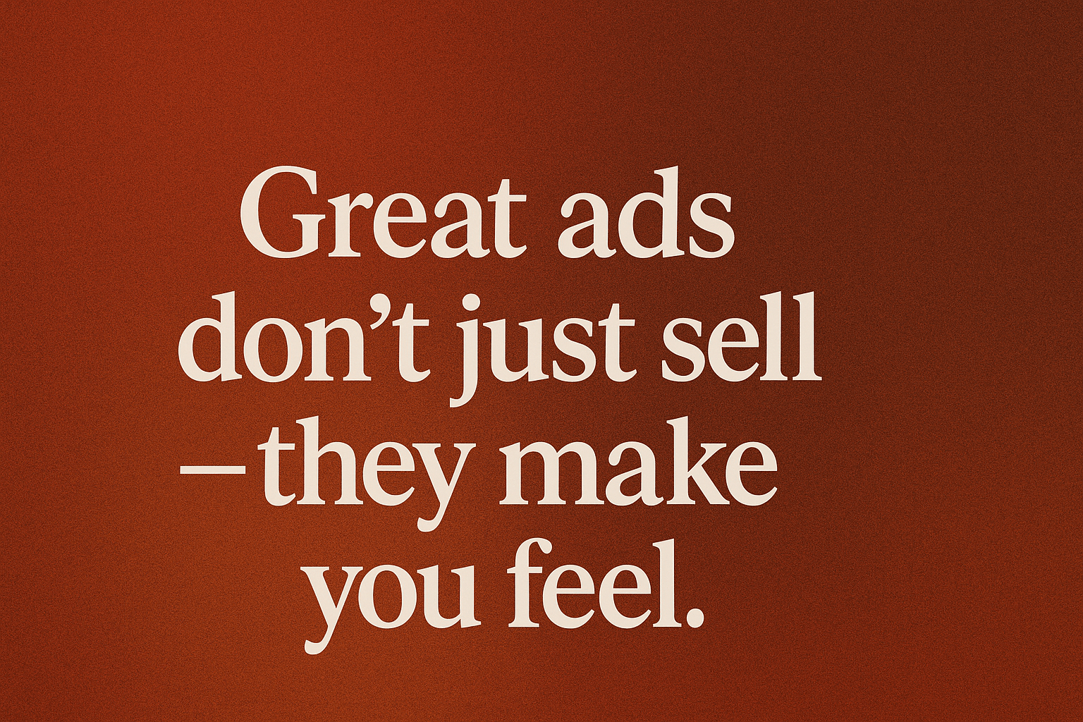 When Ads Become Memories — The Power of Emotional Storytelling created ...